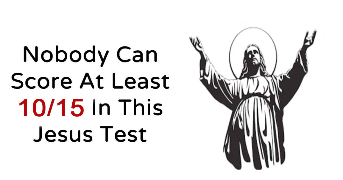 Can You Get A Perfect Score In This Difficult Jesus Quiz?
